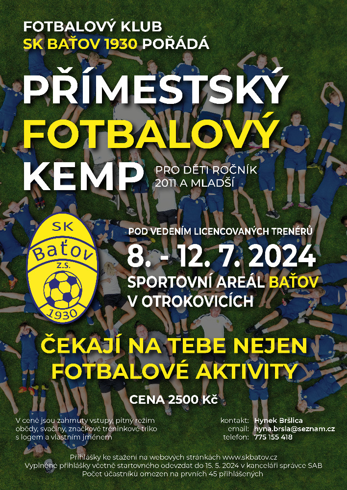 SK Baťov | Fotbalový kemp SK Baťov je tady, dneškem spouštíme přihlašování